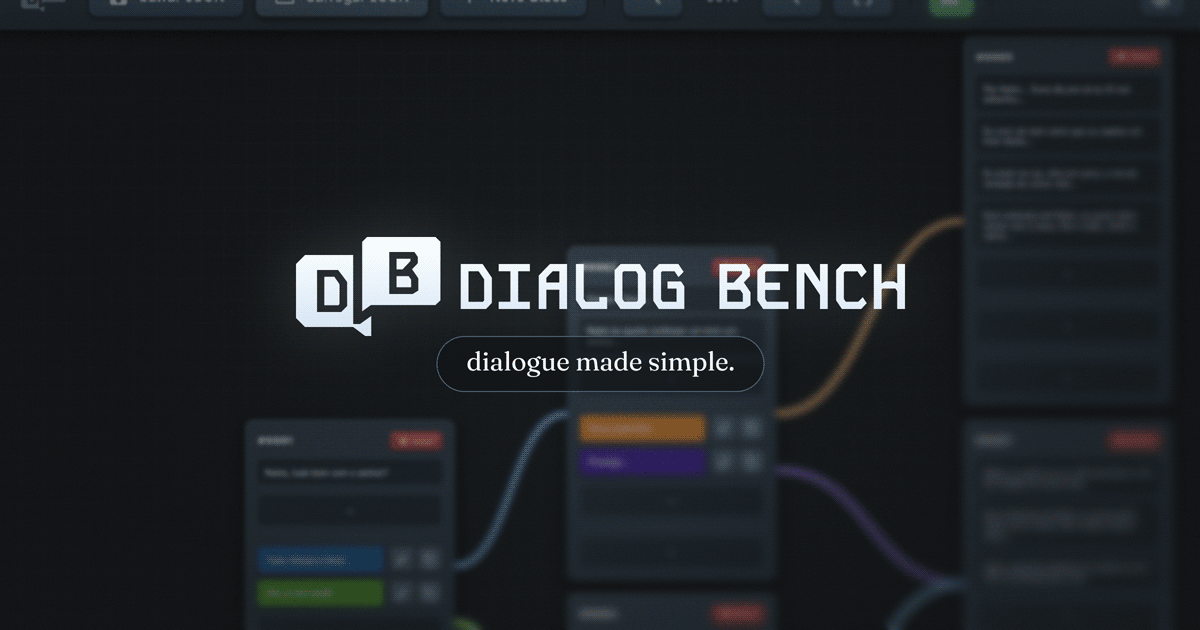 Dialog Bench - Visual Dialogue Editor for Game Developers & Writers